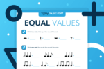 Equal Values – My Music Staff Resources